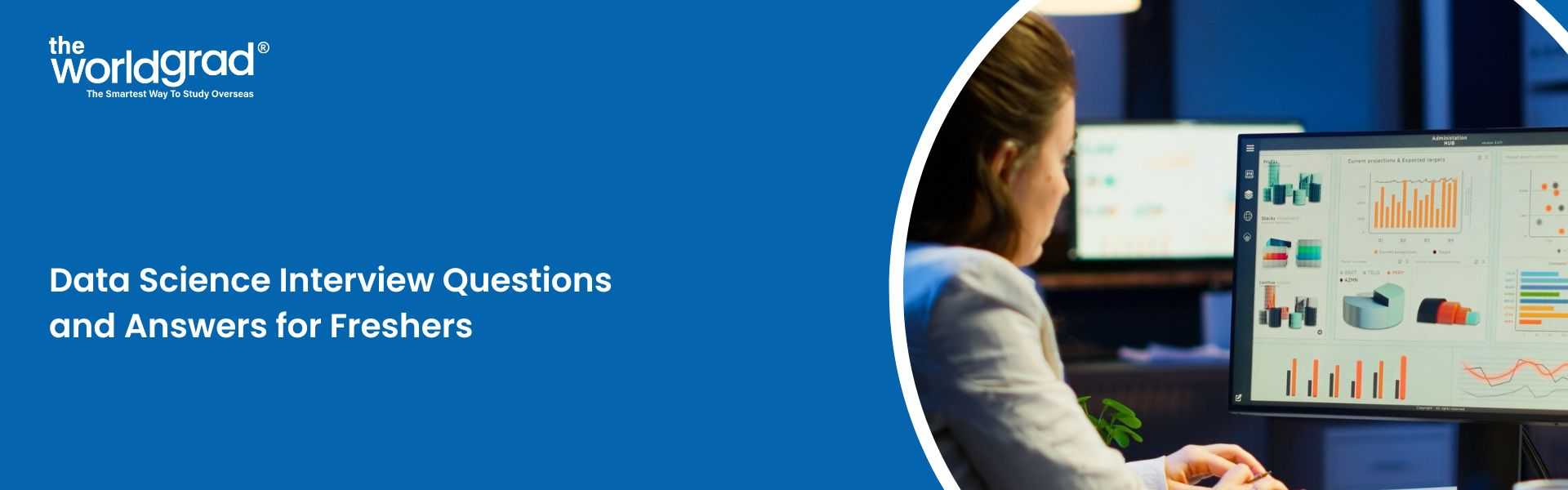 Top 68 Data Science Interview Questions & Answers for Freshers